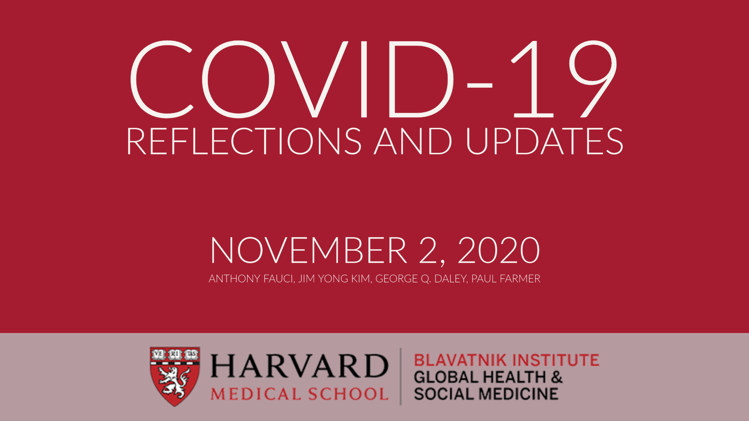 COVID-19: Reflections and Updates | Global Health and Social Medicine